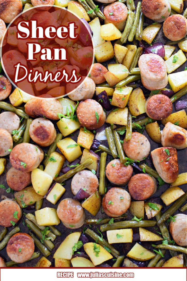 Easy Sheet Pan Meals - Julia's Cuisine