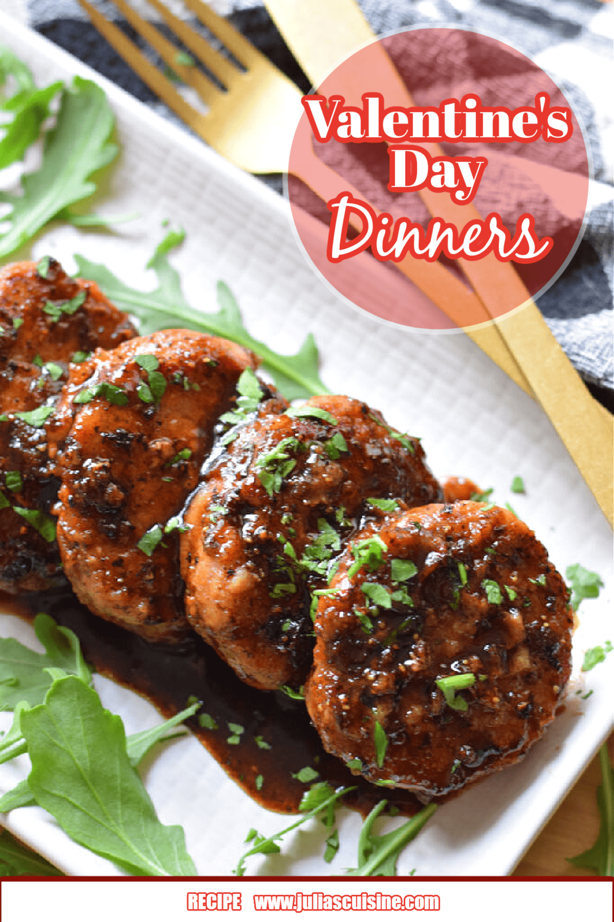 Valentine's Day Dinner Recipes - Julia's Cuisine
